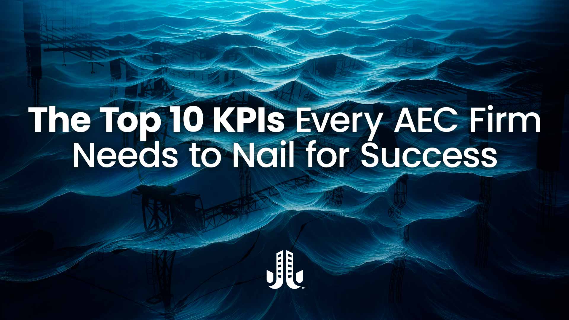 Top 10 KPIs Every AEC Firm Needs to Nail for Success - TrebleHook AEC CRM